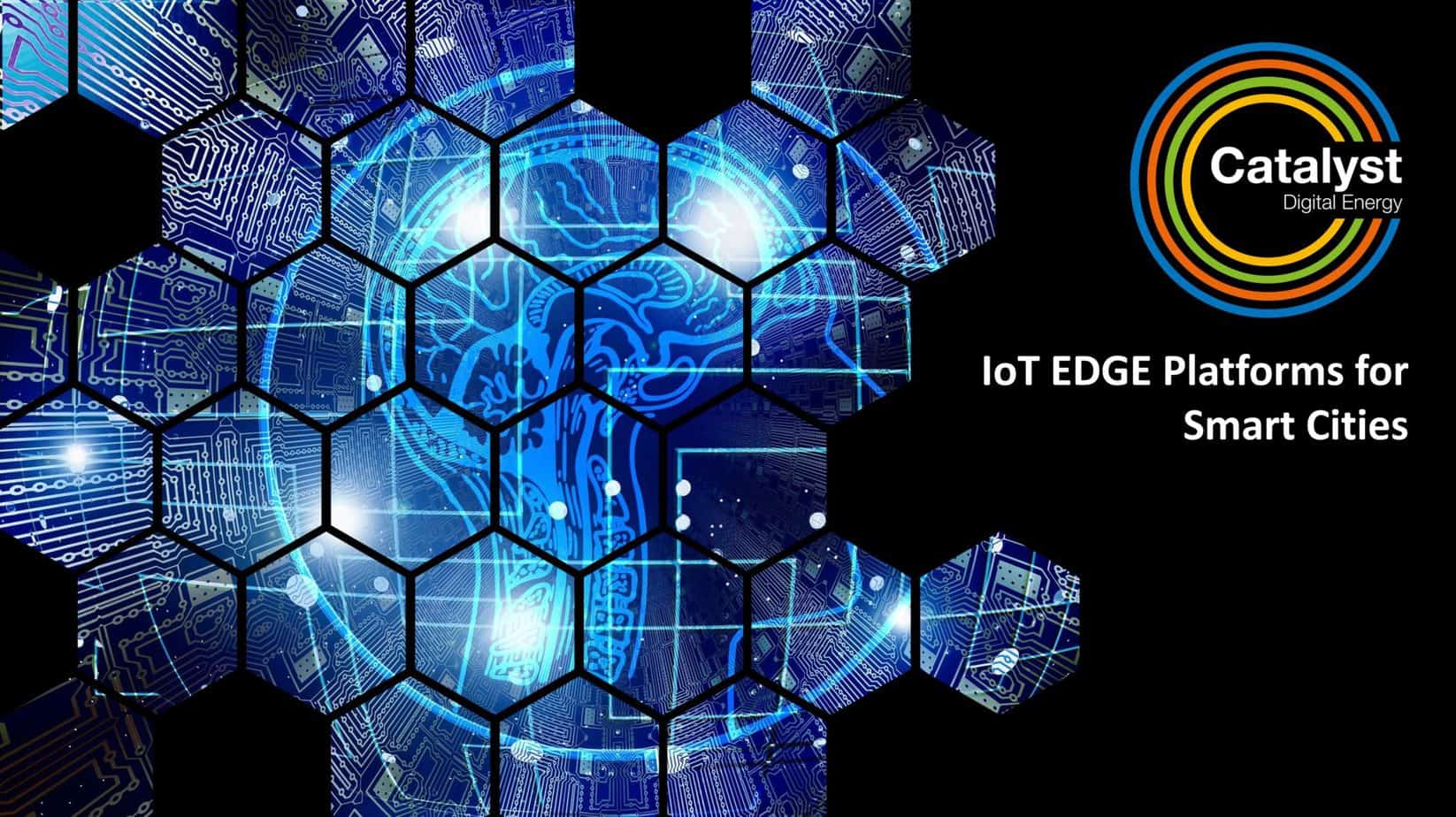 IoT EDGE Platforms for Smart Cities - The How, When and Where
